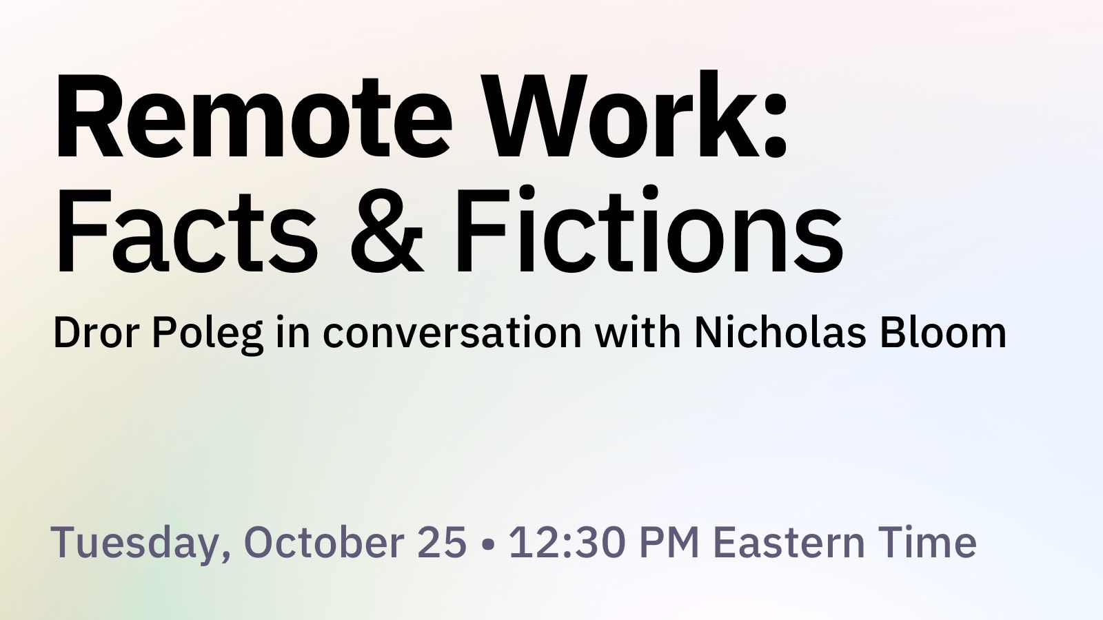 Remote Work: Facts and Fiction